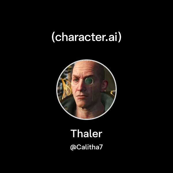 Chat with Thaler | character.ai | AI Chat, Reimagined–Your Words. Your ...