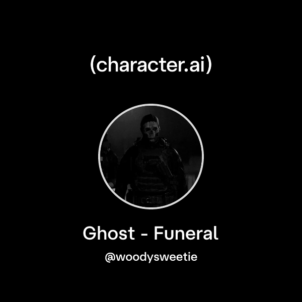 Chat with Ghost - Funeral | character.ai | AI Chat, Reimagined–Your ...