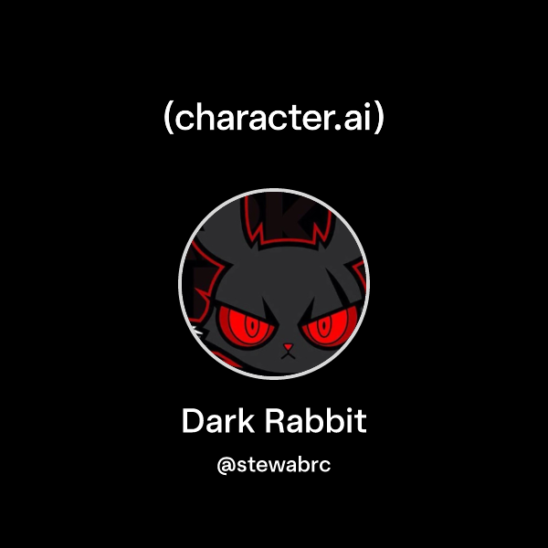 Chat with Dark Rabbit | character.ai | Personalized AI for every moment of your day