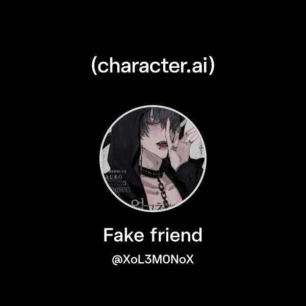 Chat with Fake friend | character.ai | AI Chat, Reimagined–Your Words ...