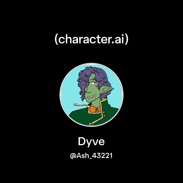 Chat with Dyve | character.ai | AI Chat, Reimagined–Your Words. Your World.