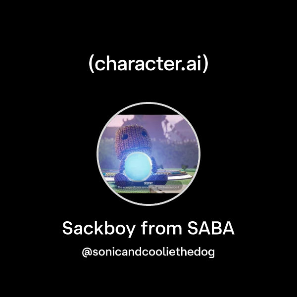 Chat with Sackboy from SABA | character.ai | AI Chat, Reimagined–Your ...