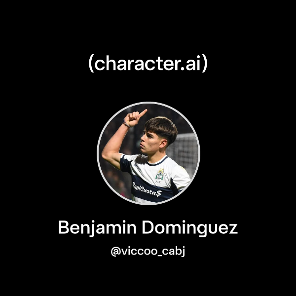 Chat with Benjamin Dominguez | character.ai | AI Chat, Reimagined–Your ...