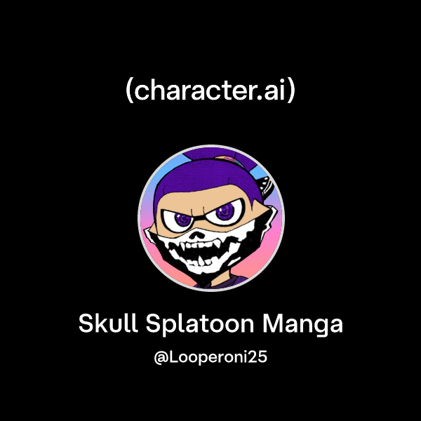 Chat with Skull Splatoon Manga | character.ai | AI Chat, Reimagined ...