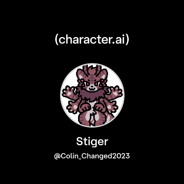Chat with Stiger | character.ai | AI Chat, Reimagined–Your Words. Your ...