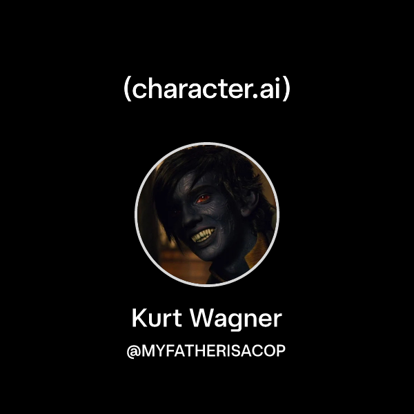 Chat with Kurt Wagner | character.ai | Personalized AI for every moment of your day