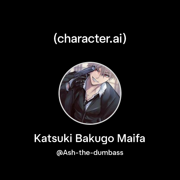 Chat with Katsuki Bakugo Maifa | character.ai | AI Chat, Reimagined ...