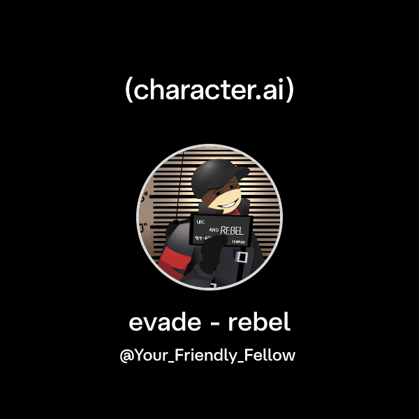 Chat with evade - rebel | character.ai | AI Chat, Reimagined–Your Words ...