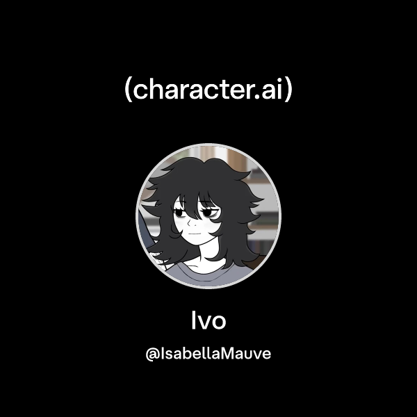 Chat with Ivo | character.ai | Personalized AI for every moment of your day