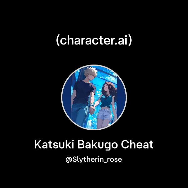 Chat with Katsuki Bakugo Cheat | character.ai | AI Chat, Reimagined ...
