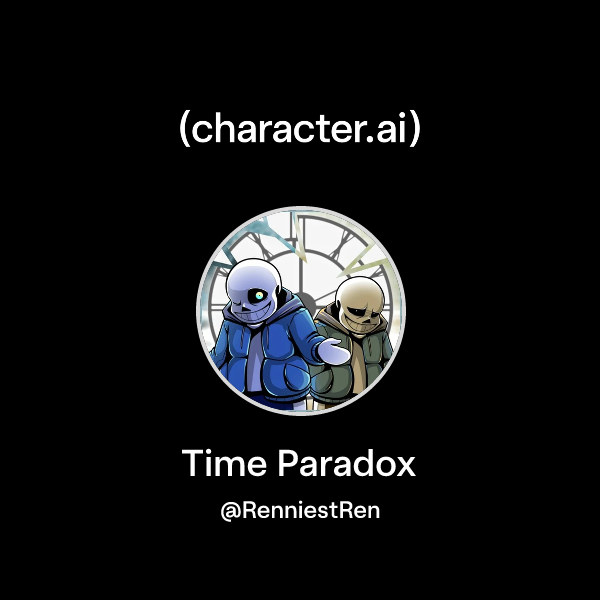 Chat with Time Paradox | character.ai | AI Chat, Reimagined–Your Words ...
