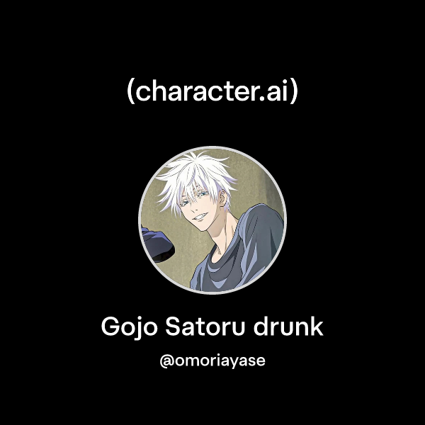 Chat with Gojo Satoru drunk | character.ai | AI Chat, Reimagined–Your ...