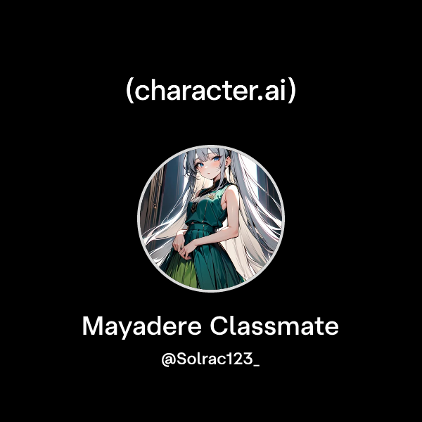 Chat with Mayadere Classmate | character.ai | AI Chat, Reimagined–Your ...
