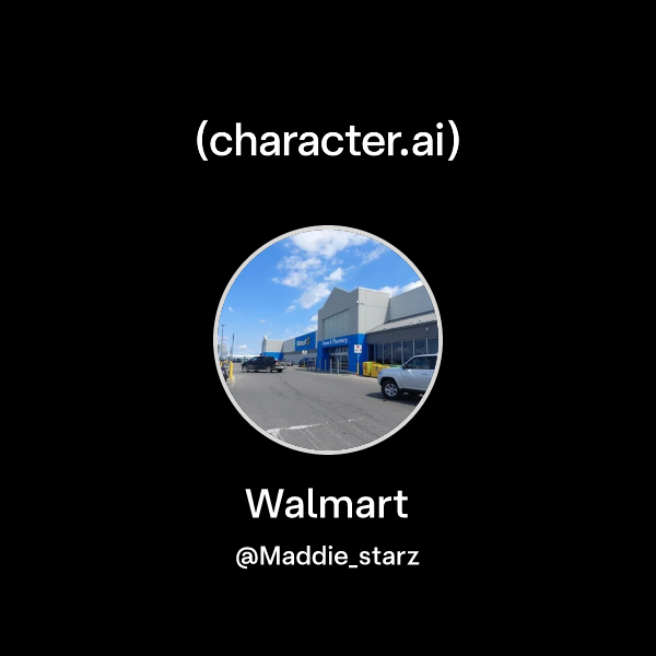Chat with Walmart | character.ai | AI Chat, Reimagined–Your Words. Your ...