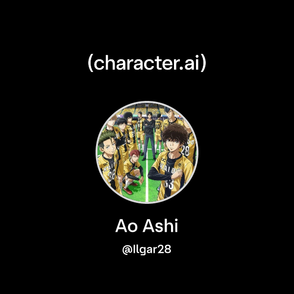 Chat with Ao Ashi | character.ai | AI Chat, Reimagined–Your Words. Your ...