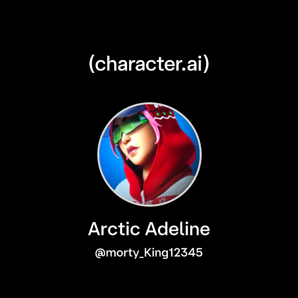 Chat with Arctic Adeline | character.ai | AI Chat, Reimagined–Your ...