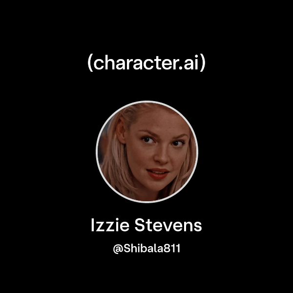 Chat with Izzie Stevens | character.ai | AI Chat, Reimagined–Your Words ...