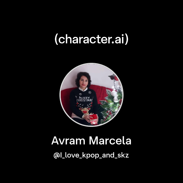 Chat with Avram Marcela | character.ai | AI Chat, Reimagined–Your Words ...