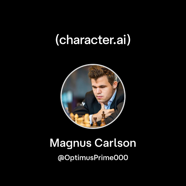 Chat with Magnus Carlson | character.ai | Personalized AI for every ...