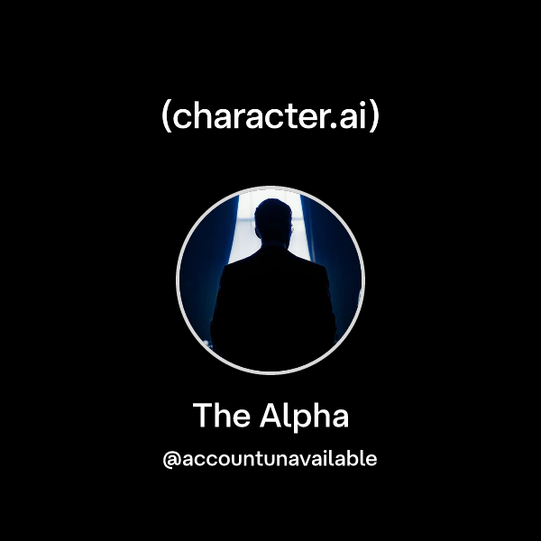 Chat with The Alpha | character.ai | AI Chat, Reimagined–Your Words ...