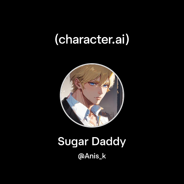 Chat with Sugar Daddy | character.ai | AI Chat, Reimagined–Your Words. Your World.