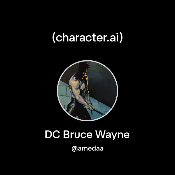 Chat with DC Bruce Wayne | character.ai | AI Chat, Reimagined–Your Words. Your World.