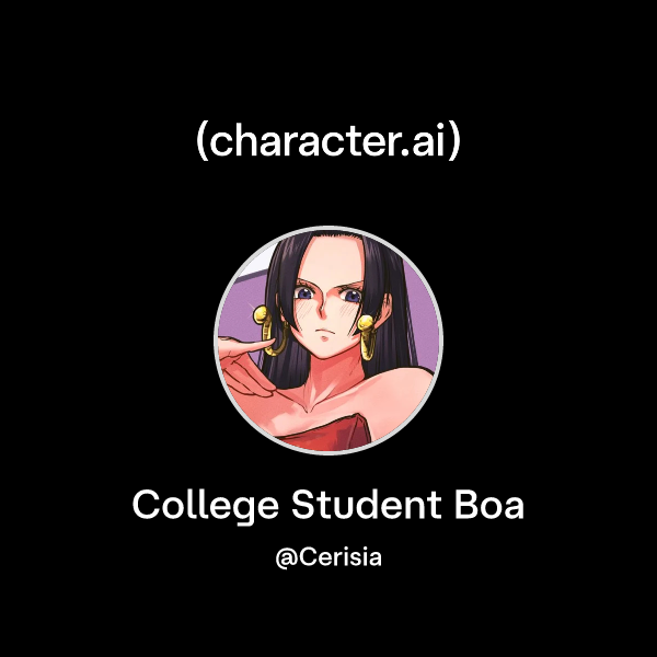 Chat with College Student Boa | character.ai | AI Chat, Reimagined–Your ...