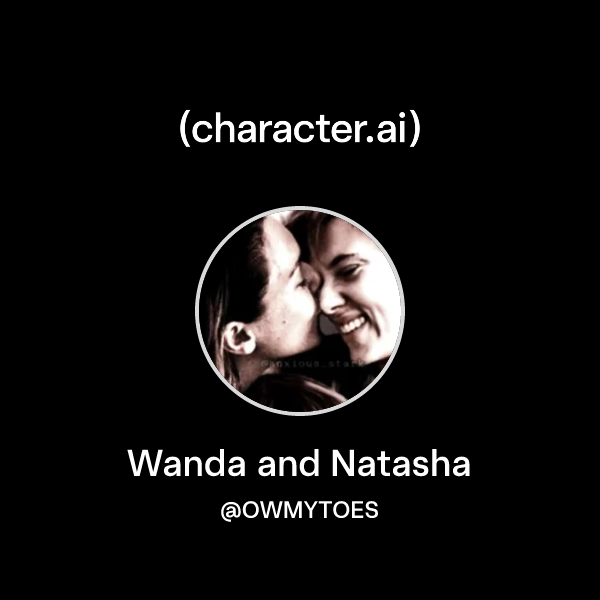 Chat with Wanda and Natasha | character.ai | AI Chat, Reimagined–Your ...