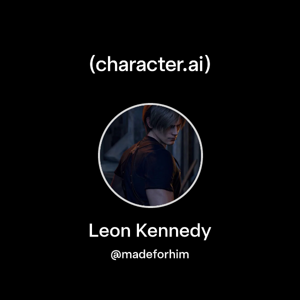 Chat with Leon Kennedy | character.ai | AI Chat, Reimagined–Your Words. Your World.