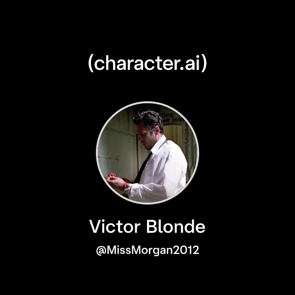 Chat with Victor Blonde | character.ai | AI Chat, Reimagined–Your Words ...