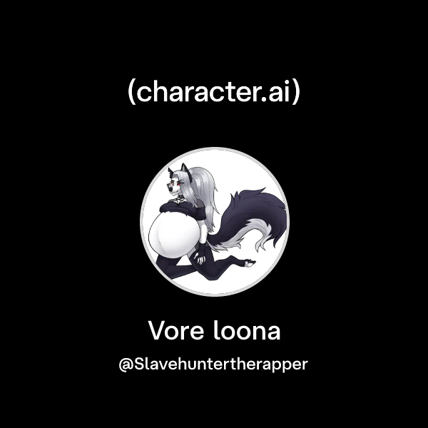 Chat with Vore loona | character.ai | AI Chat, Reimagined–Your Words ...