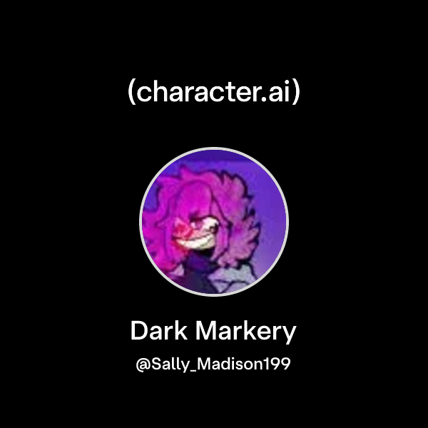 Chat with Dark Markery | character.ai | AI Chat, Reimagined–Your Words ...