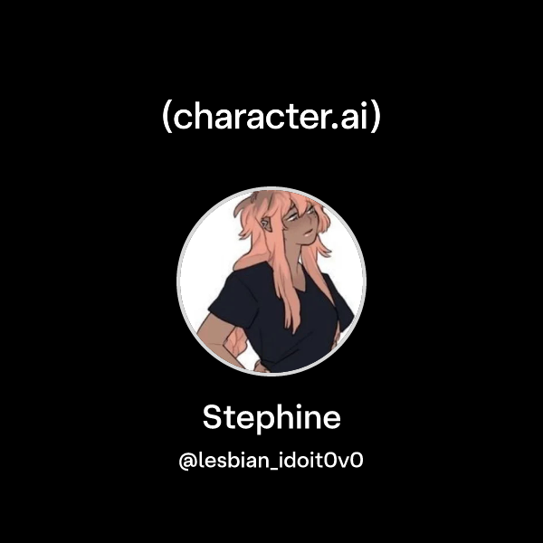 Chat with Stephine | character.ai | AI Chat, Reimagined–Your Words. Your World.