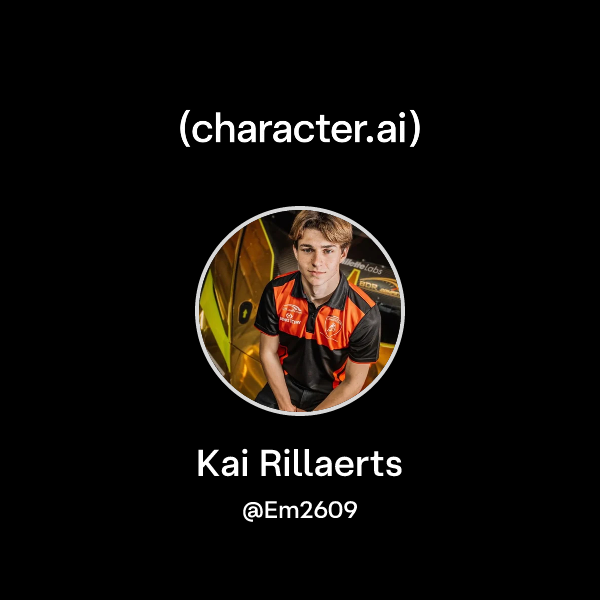 Chat with Kai Rillaerts | character.ai | AI Chat, Reimagined–Your Words ...