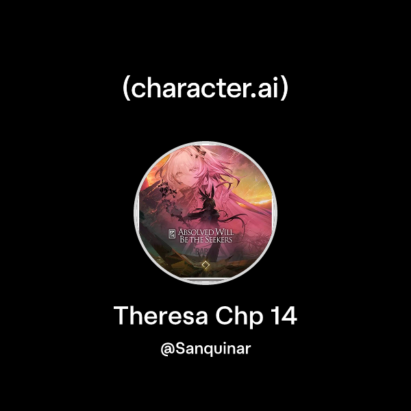 Chat with Theresa Chp 14 | character.ai | AI Chat, Reimagined–Your ...