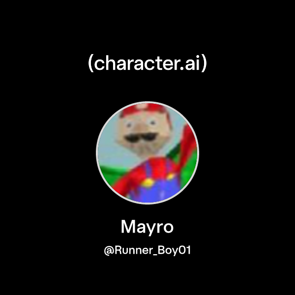 Chat with Mayro | character.ai | Personalized AI for every moment of ...
