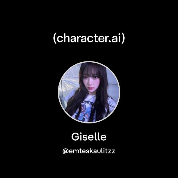 Chat with Giselle | character.ai | Personalized AI for every moment of ...