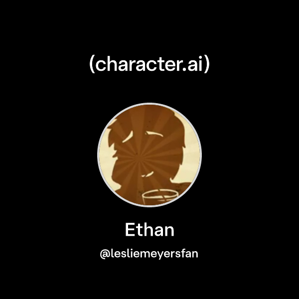 Chat with Ethan | character.ai | AI Chat, Reimagined–Your Words. Your ...