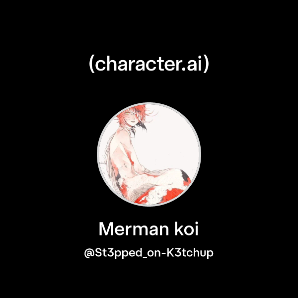 Chat with Merman koi | character.ai | AI Chat, Reimagined–Your Words ...