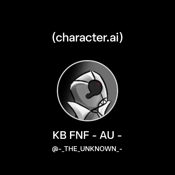 Chat with KB FNF - AU - | character.ai | AI Chat, Reimagined–Your Words ...