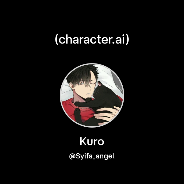 Chat with Kuro | character.ai | Personalized AI for every moment of ...