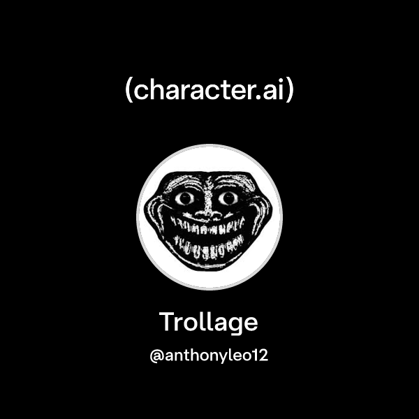 Chat with Trollage | character.ai | AI Chat, Reimagined–Your Words ...