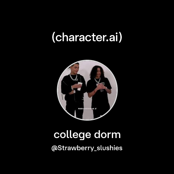 Chat with college dorm | character.ai | AI Chat, Reimagined–Your Words ...