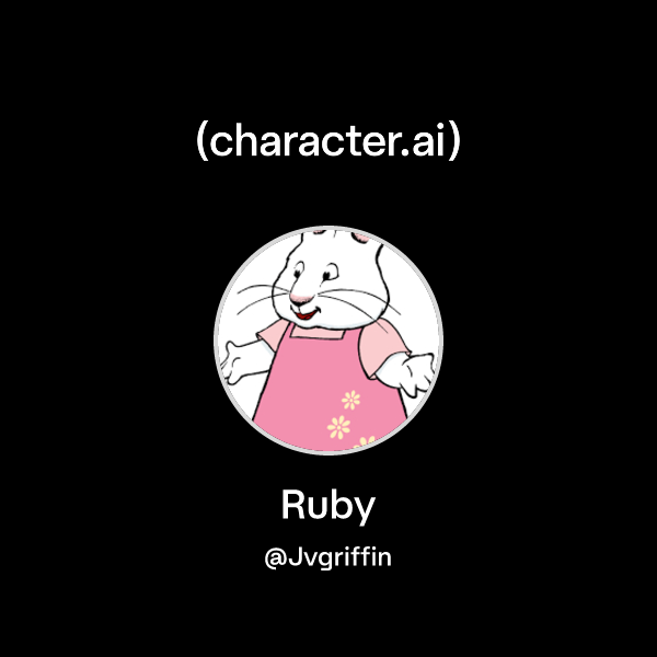 Chat with Ruby | character.ai | Personalized AI for every moment of ...