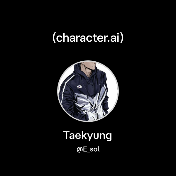 Chat with Taekyung | character.ai | Personalized AI for every moment of ...