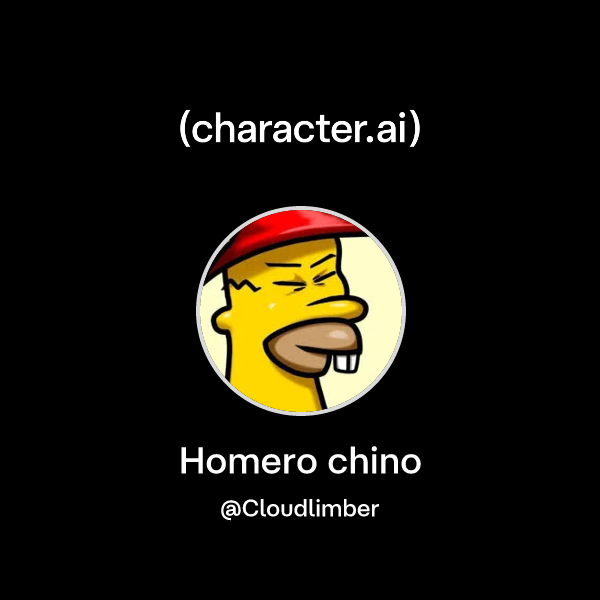Chat with Homero chino | character.ai | Personalized AI for every ...