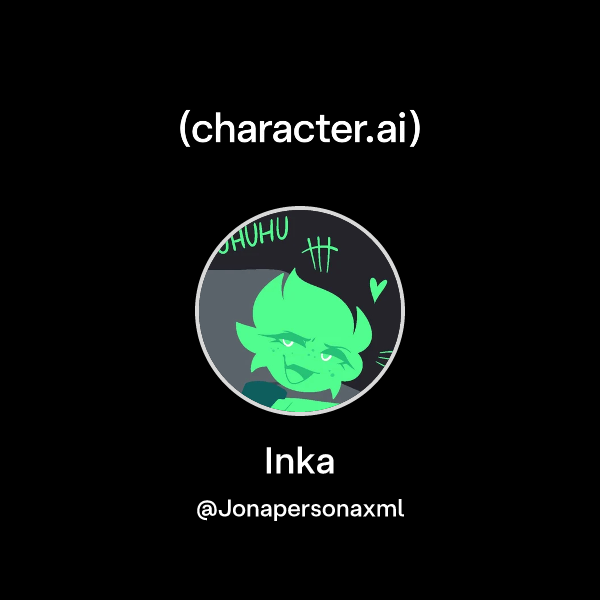 Chat with Inka | character.ai | Personalized AI for every moment of ...