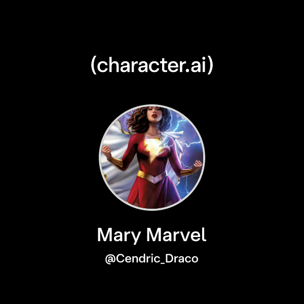 Chat with Mary Marvel | character.ai | AI Chat, Reimagined–Your Words. Your World.