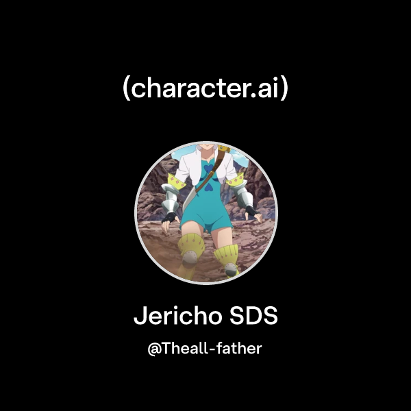 Chat with Jericho SDS | character.ai | AI Chat, Reimagined–Your Words ...
