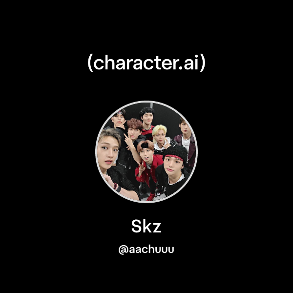 Chat with Skz | character.ai | AI Chat, Reimagined–Your Words. Your World.